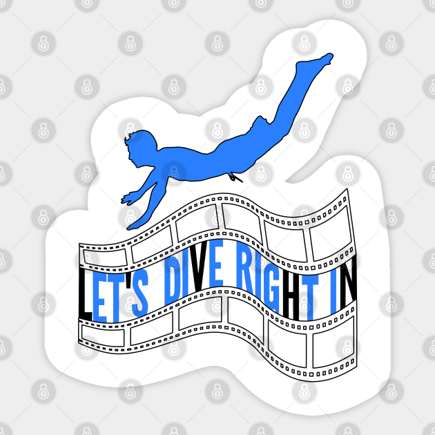 Let's Dive Right In Design - Youtube - Sticker | TeePublic